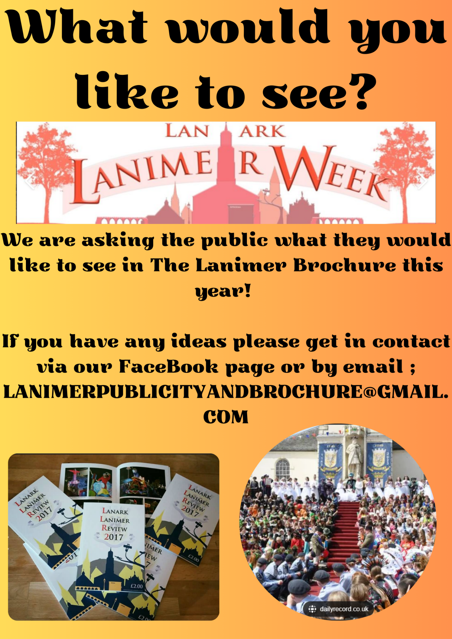 Lanimer Brochure 2025 – What Would You Like to See? - Lanark Lanimers